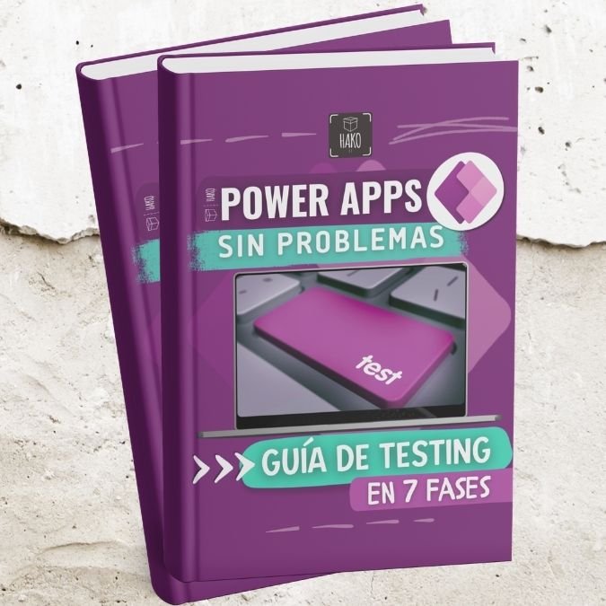 Guía Power Apps - Testing en 7 Fases - LAB Hako IT